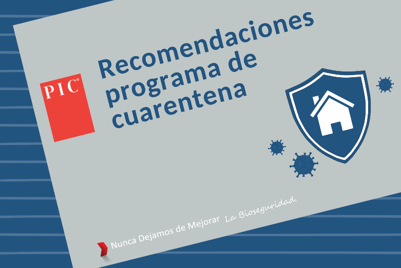 Recomendaciones programa de cuarentena - PIC